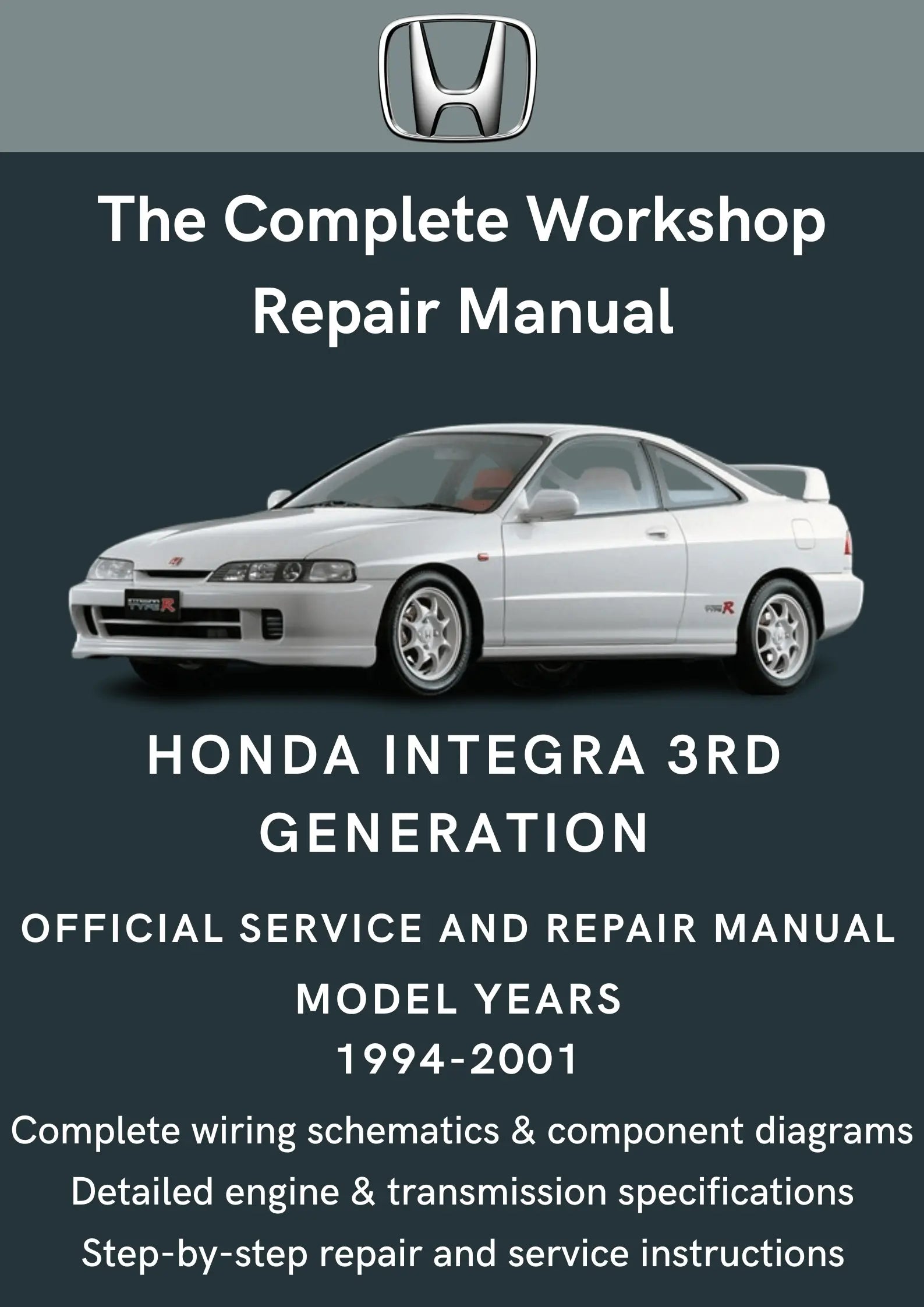 Honda Integra 3rd Generation (1994-2001) Workshop Manual – Total Repair ...