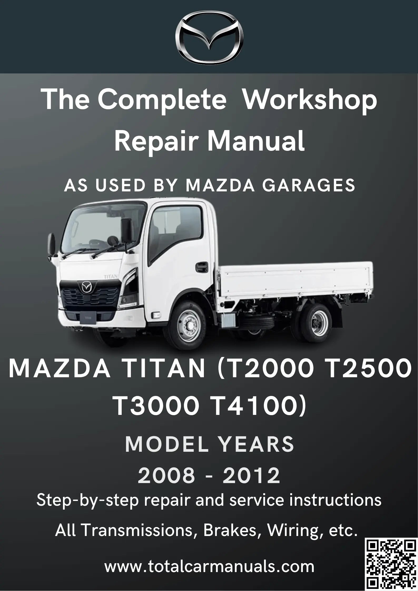 Mazda Titan T2000 T2500 T3000 T4100 (1980-1989) - Workshop Manual PDF ...