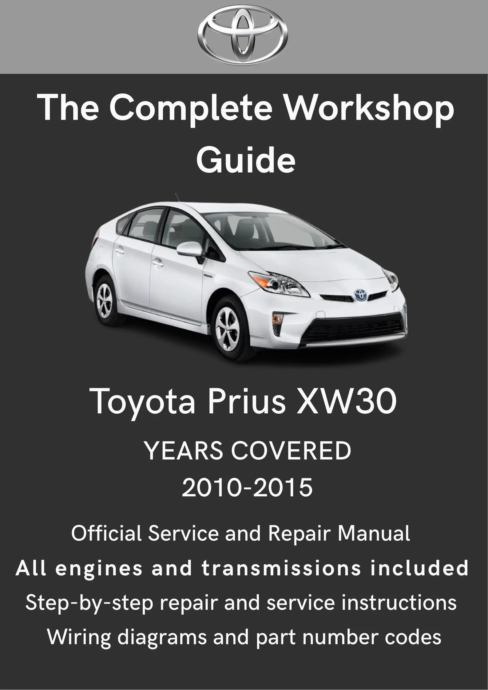 Toyota Prius XW30 2010-2015 Workshop Manual PDF Download – Total Repair ...